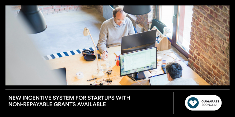 Set.Up GuimarãesNew incentive system for startups with non-repayable ...