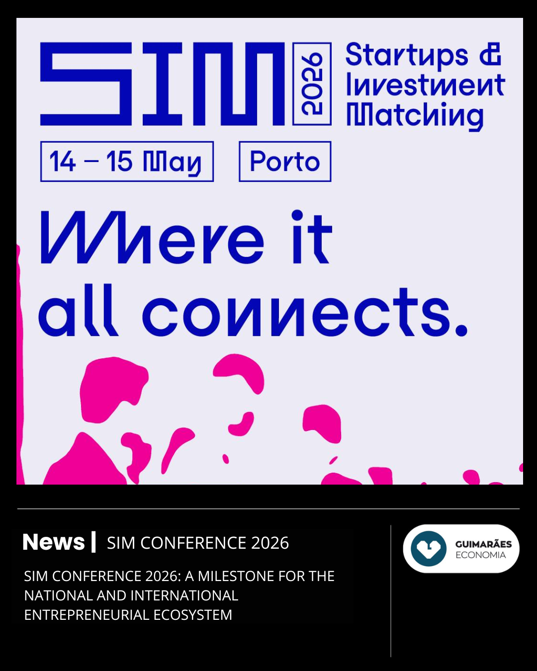 Set.Up GuimarãesSIM Conference 2026: a milestone for the national and ...